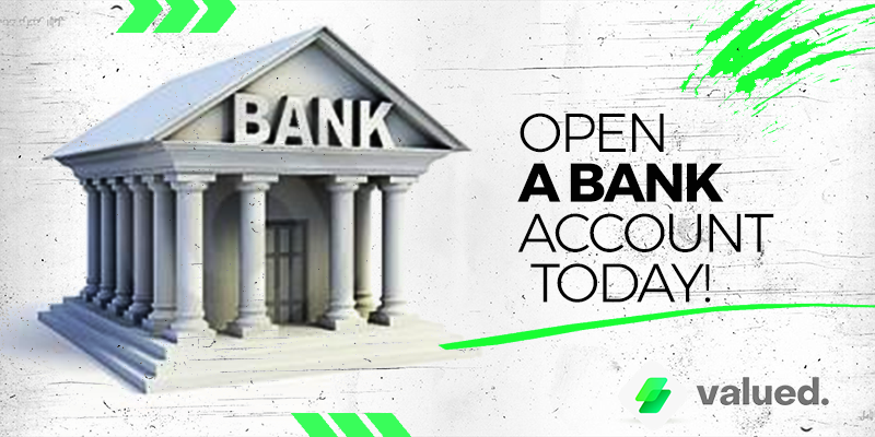 Open a bank account today!