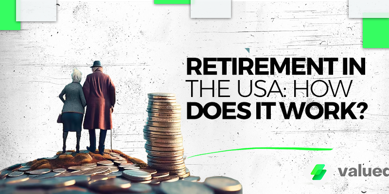 Retirement in the USA: how does it work?