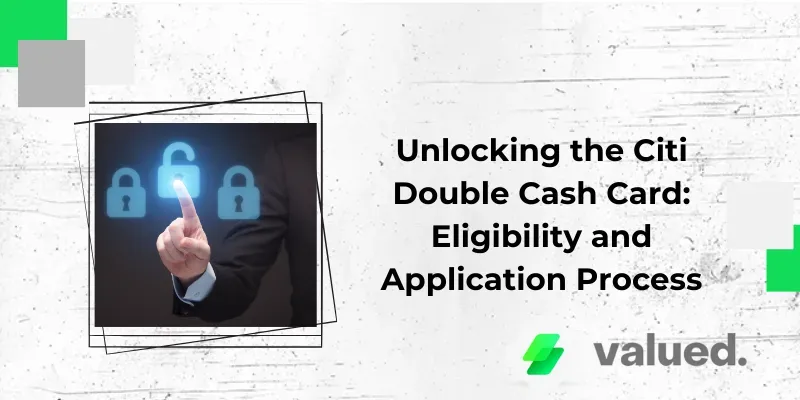 how to apply Citi Double Cash Card: Application Process