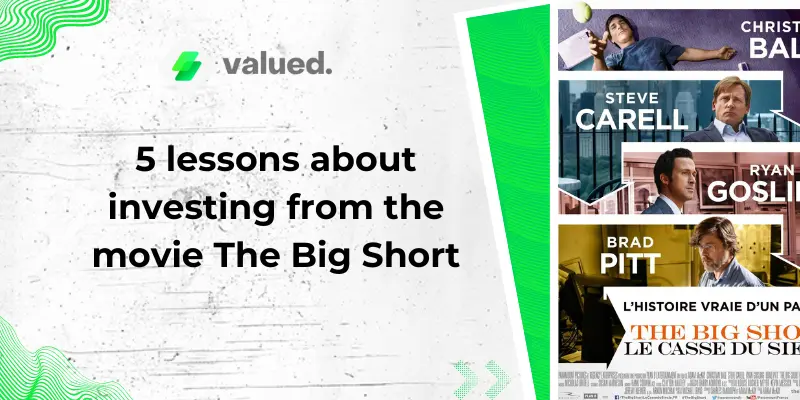 5 lessons about investing from the movie The Big Short
